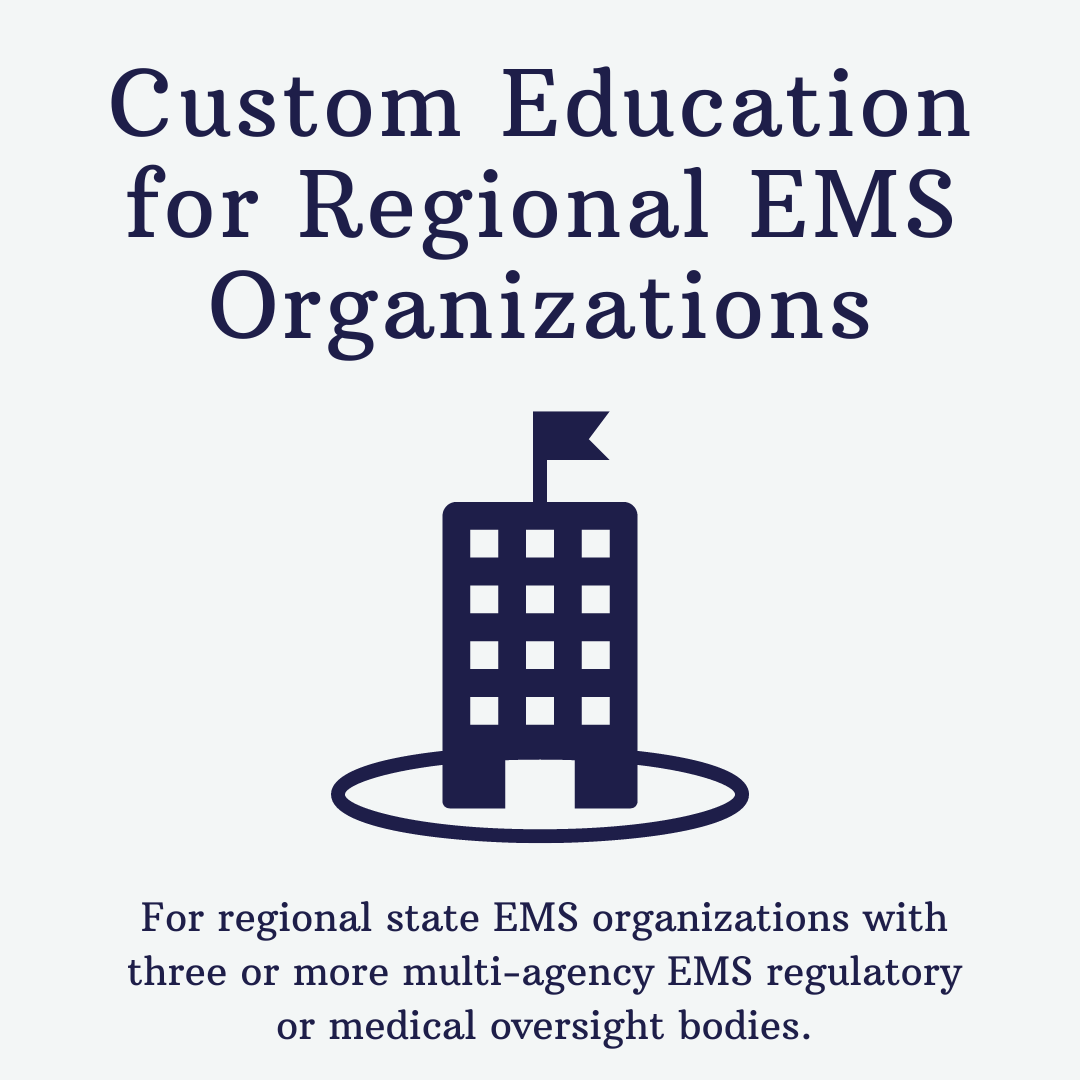 Custom Education for State Regional EMS Coalition – American CME